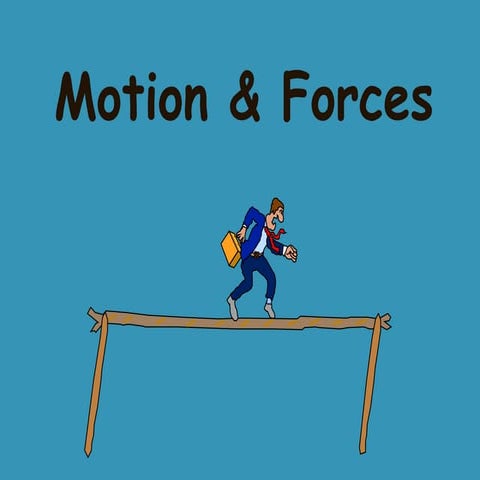 Force and motion | PPT
