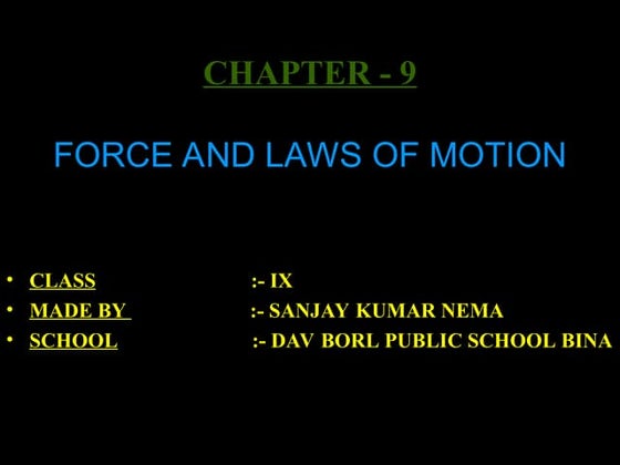 force and laws of motion class 9 | PPT