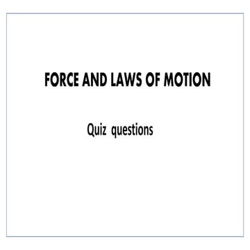 Force and laws of motion' Quiz | PPTX