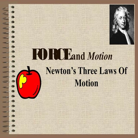 Introduction to Newton’s Laws of Motion. | PPTX