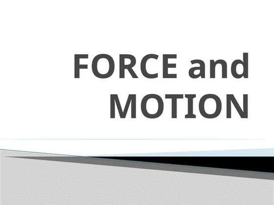 Force and Motion | PPTX