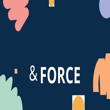 Force and Motion Student Presentation Colorful Illustrated.pptx