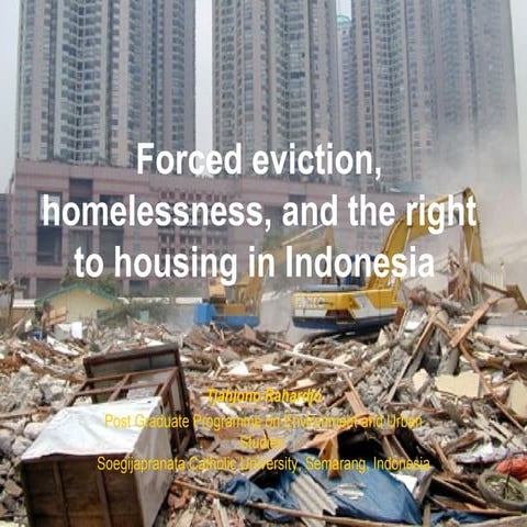Forced eviction, homelessness, and the right | PPT