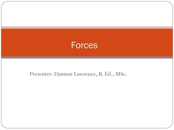 Force and Energy | PPTX | Physics | Science