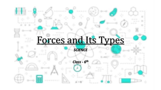 Types of forces | PPTX | Physics | Science