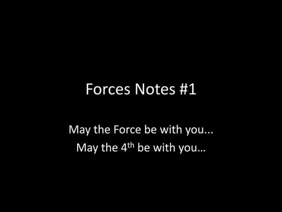 Chapter 10 Notes #1: Forces and Friction | PPT | Physics | Science