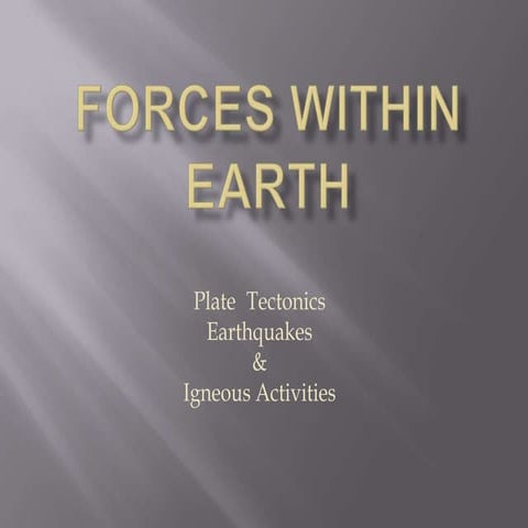 Forces within earth | PPTX