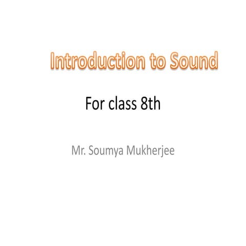 For class 8th sound | PPTX