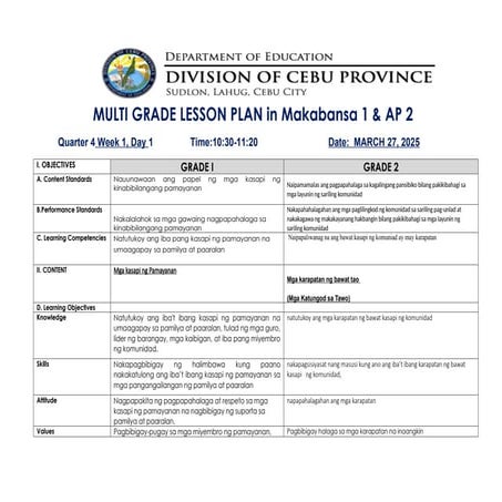 FOR those who are teaching Multi Grade Class , use AP MULTIGRADE Lesson ...