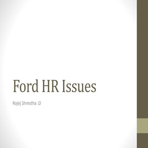 Ford HR Issues | PPT
