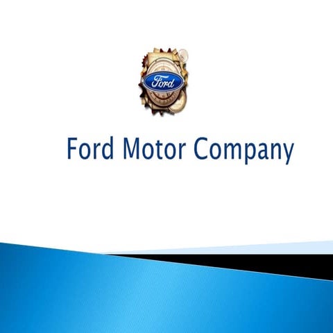 Ford motor company | PPTX