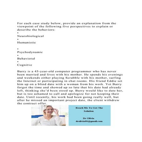 For each case study below, provide an explanation from the viewp.docx