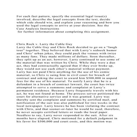 For each fact pattern, specify the essential legal issue(s) involved.docx