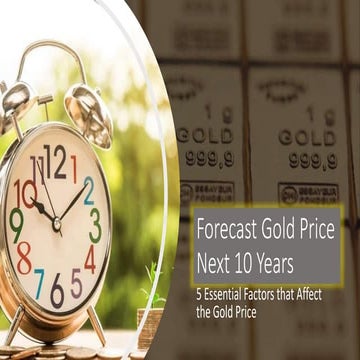 10 Reasons to Invest in Gold Bars and Gold Coins | PDF