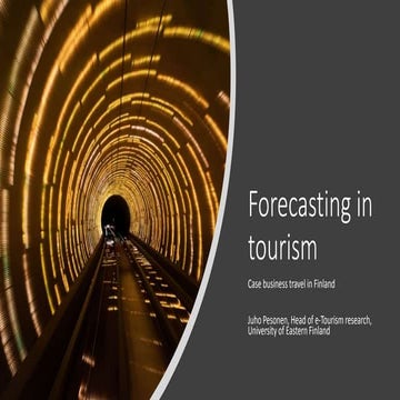 Forecasting in tourism and hospitality | PPTX