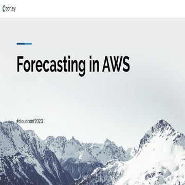 Forecasting in AWS - 2023-05-16 | PDF