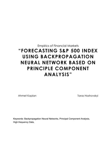 Forecasting Sandp 500 Index Using Backpropagation Neural Network Based On
