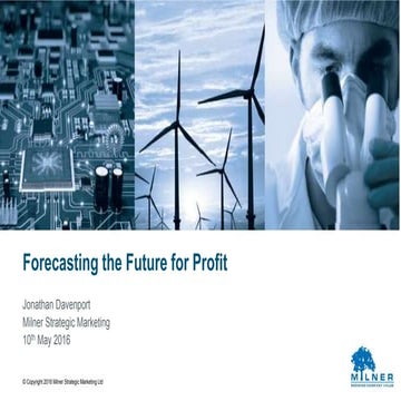 Forecasting the future for profit - SCIP presentation | PPTX ...