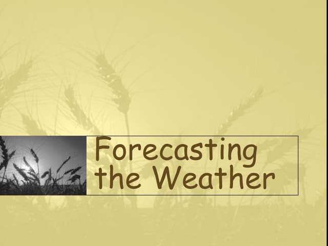 Weather forecasting | PPTX