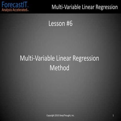 Forecastit 6 Multi Variable Linear Regression Pptx Business