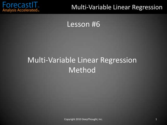Forecastit 6 Multi Variable Linear Regression Pptx Business