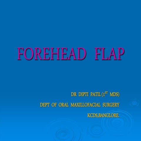 Forehead flap | PPTX