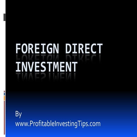 Foreign Direct Investment | PPTX