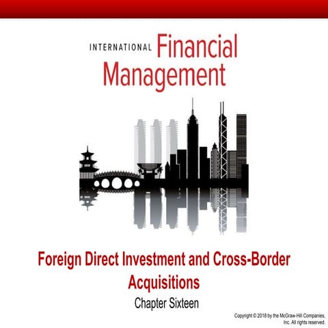 foreign-direct-investment-and-cross-border-acquisitions-eun8e-ch-016-ppt-MXQj.pptx