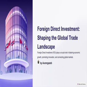 Foreign-Direct-Investment-Shaping-the-Global-Trade-Landscape 5.pptx