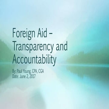 Foreign aid - Transparency and Accountability - June 2017 | PPT