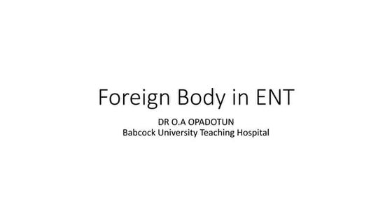 Foreign bodies in the ear | PPT