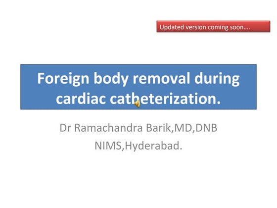 Techniques for intravascular foreign body retrieval | PDF