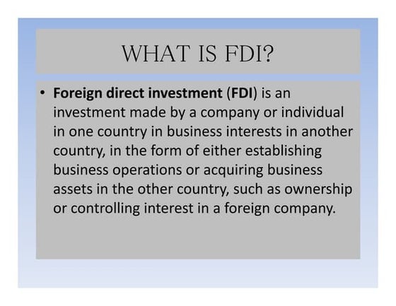 Foreign direct investment | PPT