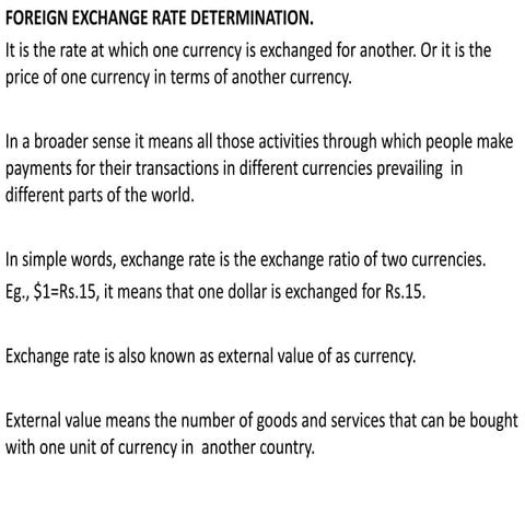 Foreign exchange rate determination | PPTX