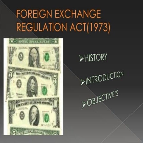 Foreign exchange regulatory act | PPT