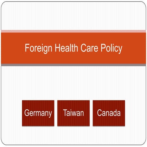 Foreign Health Policy | PPT