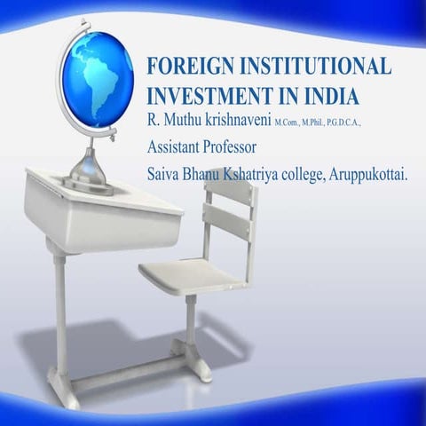 Foreign institutional investment in india | PPTX