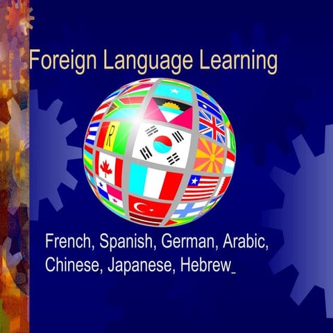 Foreign language learning French, Spanish,German,Arabic, Chinese ...
