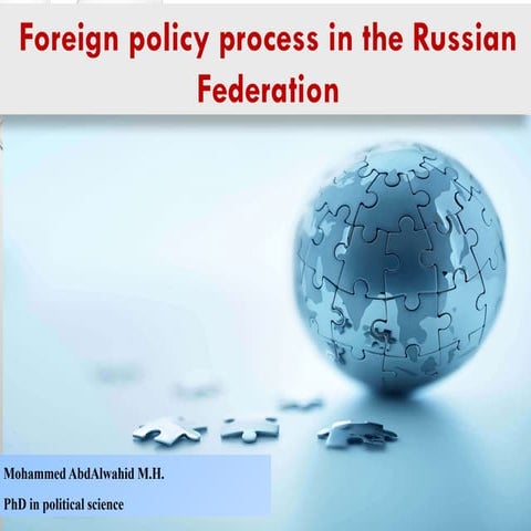 Foreign policy process in the Russian Federation.pptx
