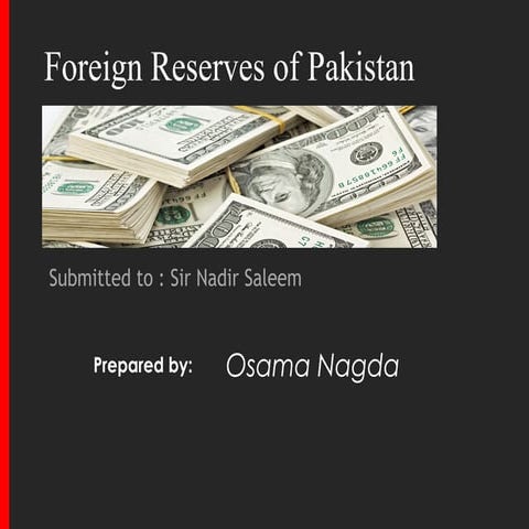 Foreign reserves of pakistan | PPT