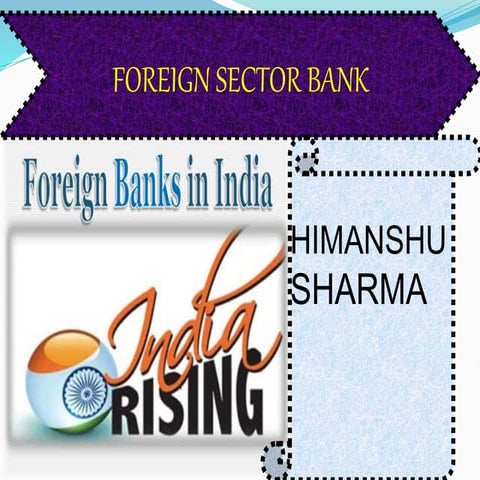 Foreign sector bank | PPT