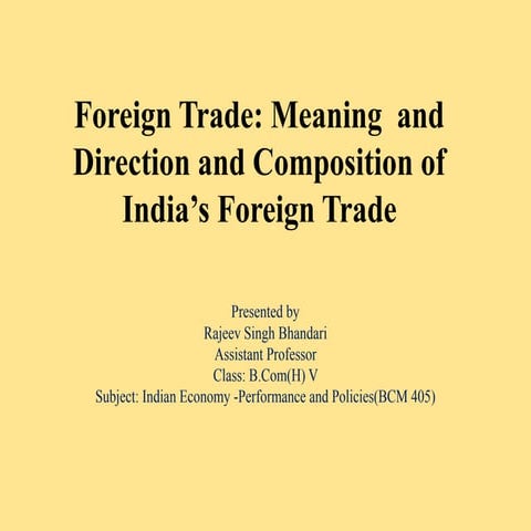Foreign Trade. .pptx BBA MINOR PROJECT | PPT