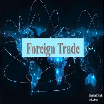 Foreign trade (International Business). | PPTX