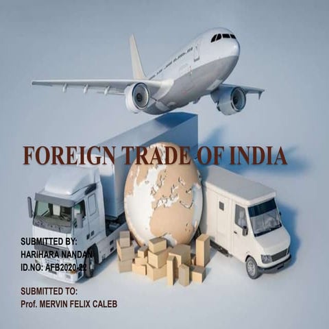 Foreign Trade of India | PPT