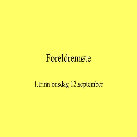 Velkommen Til Foreldremøte For 2 Trinn Pptx