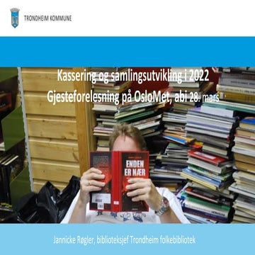 Forelesning samlingsutvikling oslomet abi 28 mars 2022.pptx