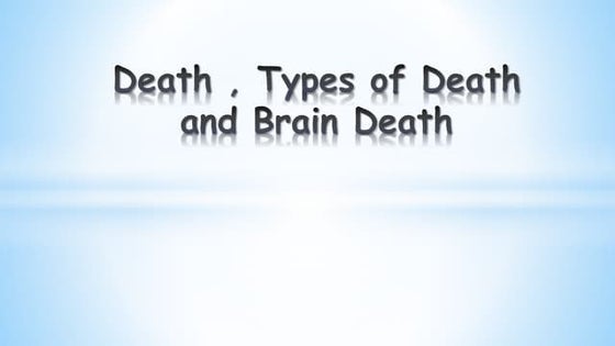 Death and signs of death | PPT