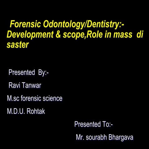 Forensic odontology | PPTX