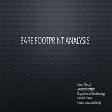 Forensic Analysis of Bare Footprint .pptx