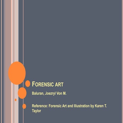 Forensic art | PPTX
